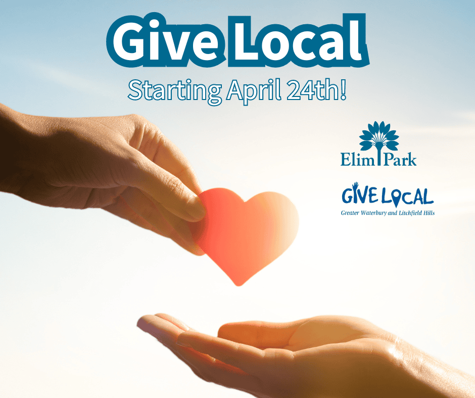 Support your Local Community! Participate in Give Local | Elim Park